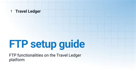 Ftp Setup Guide Travel Ledger