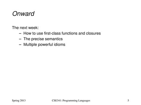 cse341 programming languages lecture 7 first class functions ppt