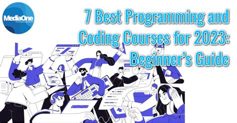 7 Best Programming and Coding Courses for 2023: Beginner’s Guide