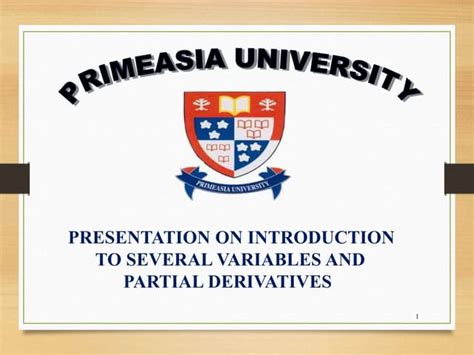 Presentation On Introduction To Several Variables And Partial Derivatives Pptx