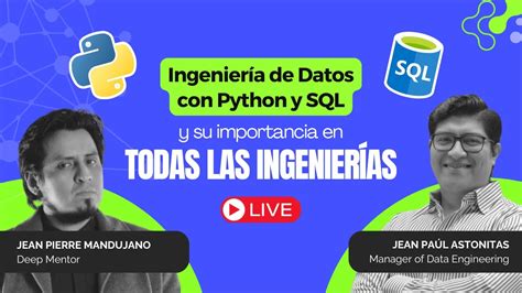 Ingeniería De Datos Con Python Y Sql Youtube