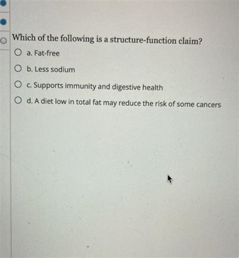 Solved Which Of The Following Is A Structure Function Claim