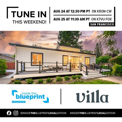 This Weekend On Inside The Blueprint Local Edition Discover How Villa