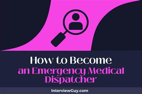How To Become An Emergency Medical Dispatcher Dial Into Dedication
