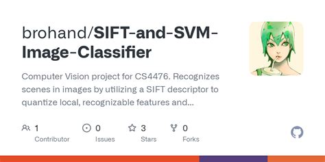 Github Brohand Sift And Svm Image Classifier Computer Vision Project For Cs Recognizes