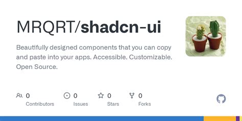Github Mrqrtshadcn Ui Beautifully Designed Components That You Can Copy And Paste Into Your