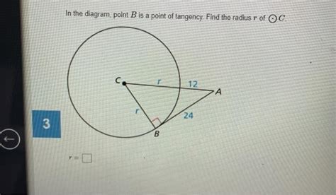 Solved In The Diagram Point B Is A Point Of Tangency Find Chegg