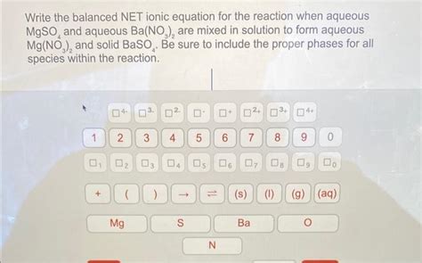 solved write the balanced net ionic equation for the