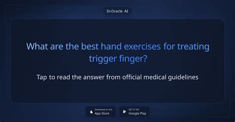 What Are The Best Hand Exercises For Treating Trigger Finger