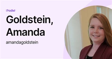 Goldstein Amanda Amandagoldstein Profile Padlet