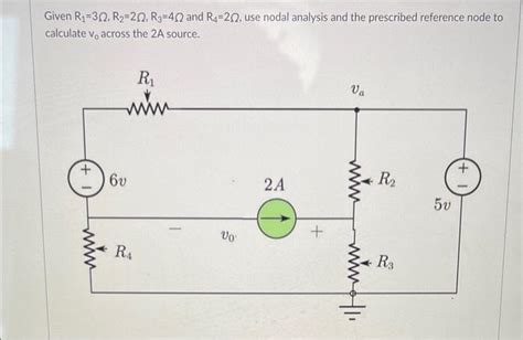solved given r1 3Ω r2 2Ω r3 4Ω and r4 2Ω use nodal analysis