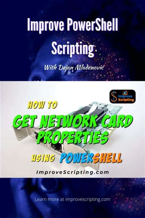 How To Get Network Card Properties Using Powershell Improve Scripting