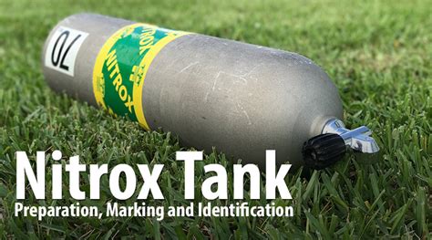 Nitrox Tank Preparation Marking And Identification