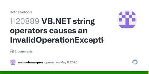 VB NET String Operators Causes An InvalidOperationException Issue 20889 Dotnet Efcore GitHub