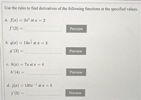 Solved Use The Rules To Find Derivatives Of The Following