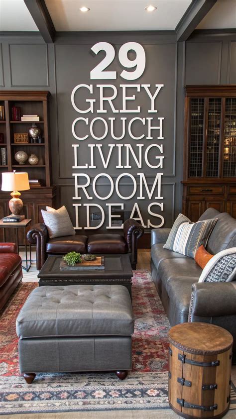 29 Brilliant Grey Couch Living Room Decorating Tips Grey Leather Sofa