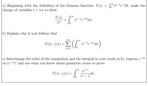 Solved A Beginning With The Definition Of The Gamma Chegg Com
