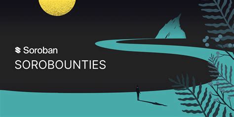Github Stellarsorobounties The Soroban Content Bounty Program