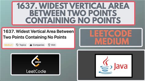 Leetcode 1637 Widest Vertical Area Between Two Points Containing No