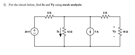 solved for the circuit below find ix and vy using mesh
