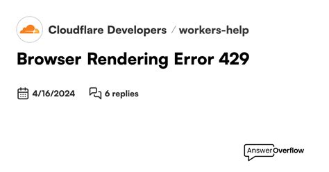 Browser Rendering Error 429 Cloudflare Developers
