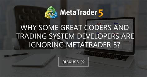 Why Some Great Coders And Trading System Developers Are Ignoring Metatrader 5 Swing Trading