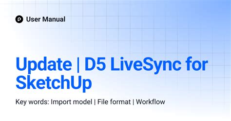 Update D5 LiveSync For SketchUp User Manual
