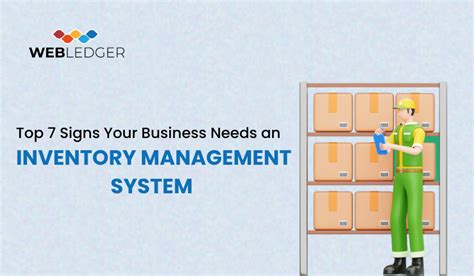 Inventory Management System Top 7 Signs Your Business