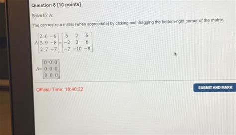 Solved Solve For A You Can Resize A Matrix When Chegg Com