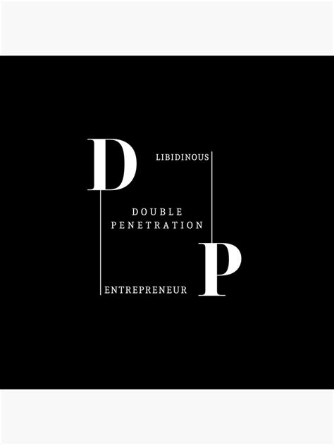 DP DOUBLE PENETRATION Art Board Print For Sale By Memetric Redbubble