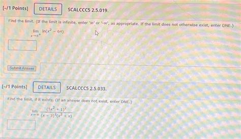 Solved Find The Limit If The Limit Is Infinite Enter Chegg