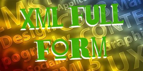 Xml Full Form In Hindi