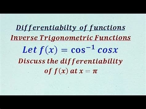 Differentiability of cos cosx at x π YouTube