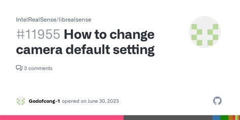 How To Change Camera Default Setting Issue 11955 IntelRealSense Librealsense GitHub