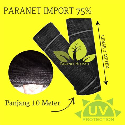 Jual paranet 75% paketan panjang 10 meter lebar 3 meter grade a import dengan anyaman segitiga ...