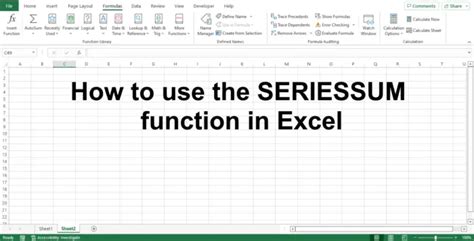 How To Use The SERIESSUM Function In Excel