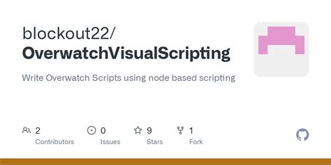 github blockout22 overwatchvisualscripting write overwatch scripts