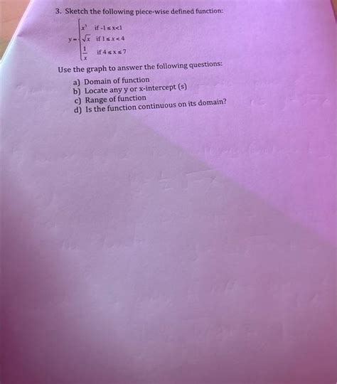 solved 3 sketch the following piece wise defined function