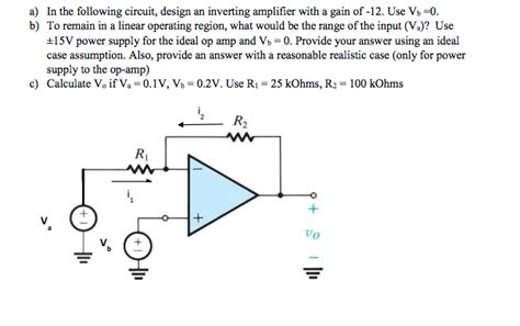 Solved A In The Following Circuit Design An Inverting Chegg Com