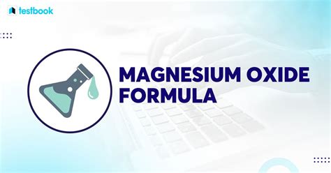 Magnesium Oxide Formula Check Structure Preparation And Uses