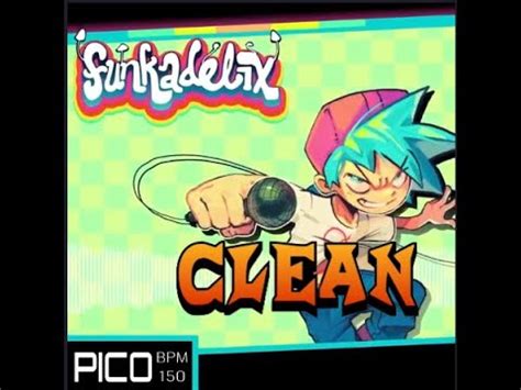 PICO FUNKADELIX Remix Clean YouTube