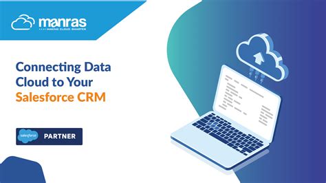 Connecting Data Cloud To Your Salesforce CRM Manras