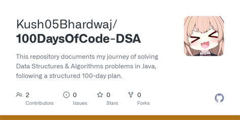 Github Kush05bhardwaj100daysofcode Dsa This Repository Documents My