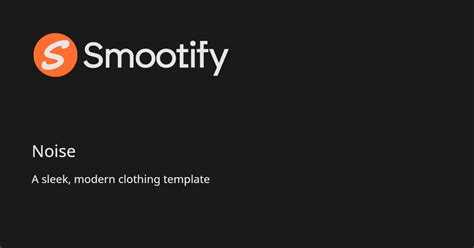 Noise Smootify Docs