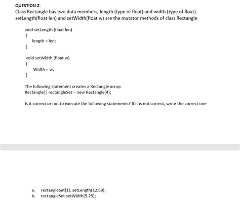 solved question 2 class rectangle has two data members