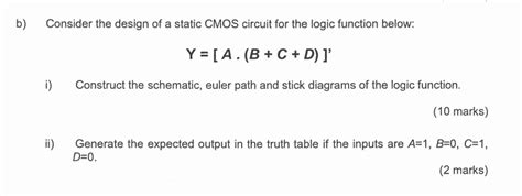 Solved B Consider The Design Of A Static CMOS Circuit For Chegg