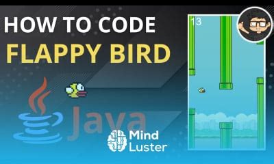 Learn Code Flappy Bird In Java Mind Luster