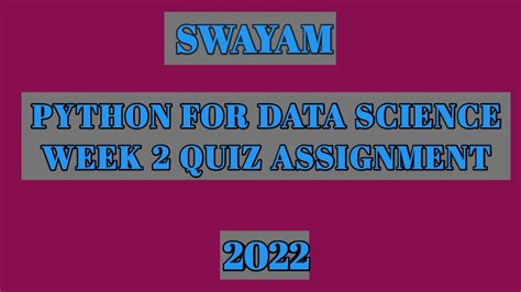 Swayam Python For Data Science Week 2 Quiz Assignment Answers2022