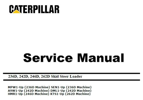 Caterpillar Cat 236d 242d 246d 262d Mpw Sen A9w Dml Hmr Kts