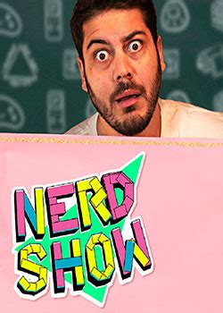 Nerd Show Em BH Nerd Show O Show